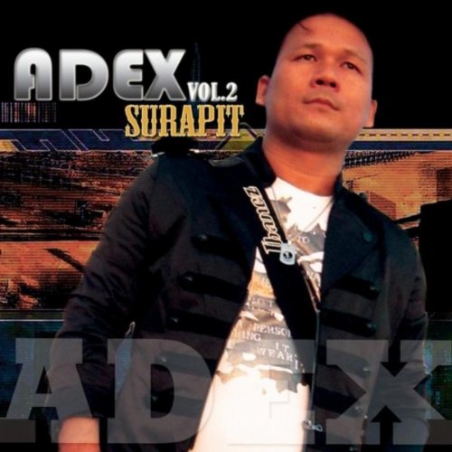 Play Adex, Vol.2 Surapit by Adex on Amazon Music