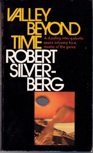 Valley Beyond Time,: Silverberg, Robert: Amazon.com: Books