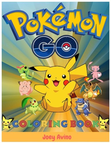 Pokemon Go Coloring Book: (Pokemon Coloring Book for Kids and Adults ...