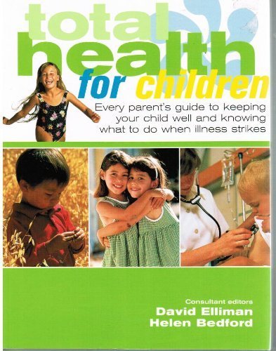 Total Health for Children by David Elliman; Hele: Amazon.co.uk: David ...