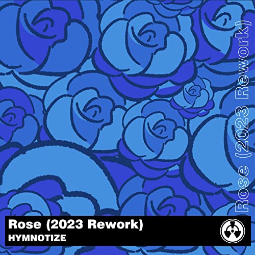 Écouter Rose (2023 Rework) par HYMNOTIZE sur Amazon Music Unlimited