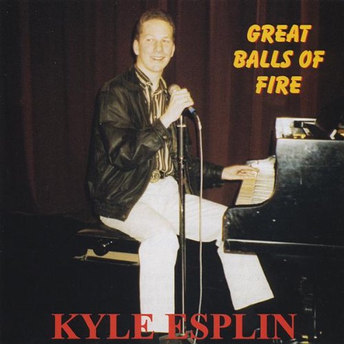 Esplin, Kyle - Great Balls of Fire - Amazon.com Music