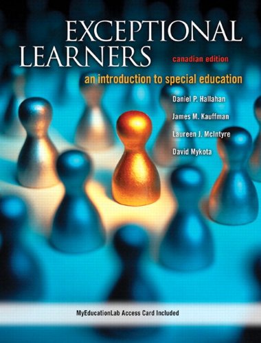 Exceptional Learners: An Introduction to Special Education, Canadian ...