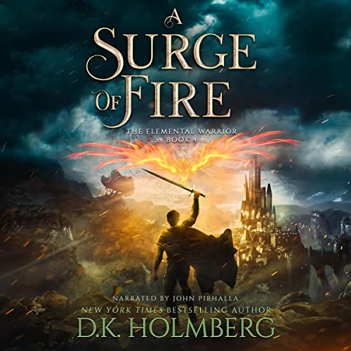 Amazon.com: A Surge of Fire: The Elemental Warrior, Book 4 (Audible ...