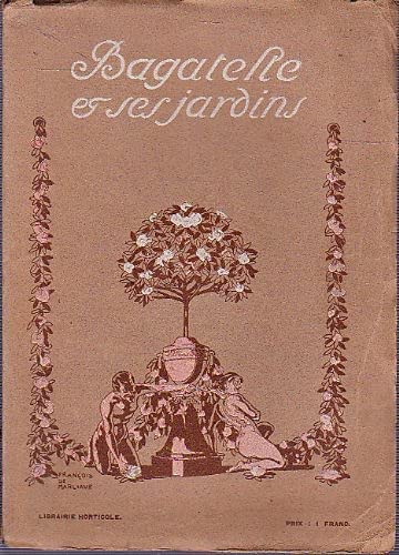 Bagatelle et ses jardins: unknown author: Amazon.com: Books
