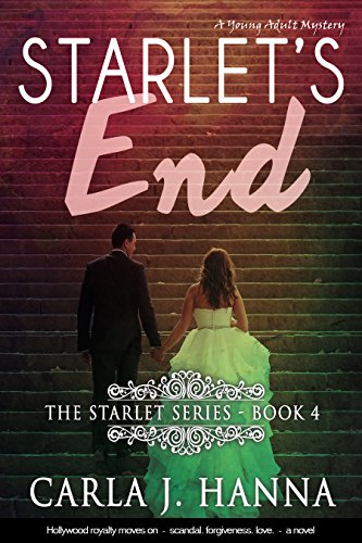 Starlet's End: A Young Adult Mystery (The Starlet Book 4) (English ...