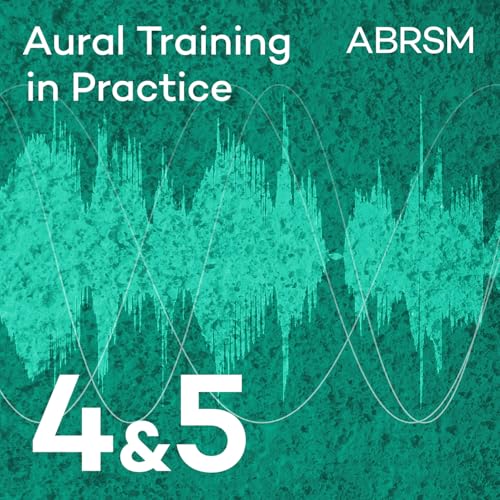 Aural Training in Practice, ABRSM Grades 4&5 : ABRSM: Amazon.fr ...