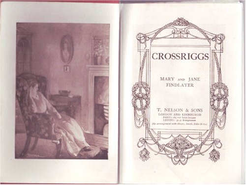 Crossriggs: Amazon.co.uk: Mary & Jane Findlater: Books