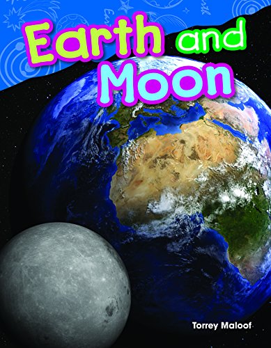 Earth and Moon (Library Bound) (Science Readers: Content and Literacy ...