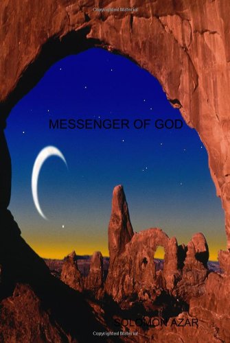 Messenger Of God: Azar, Solomon: 9781434896957: Amazon.com: Books