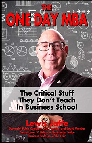 The One Day MBA: The Critical Stuff They Don't Teach In Business School ...