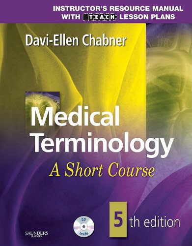 Medical Terminology A Short Course/ Instructor's Resource Manual With ...