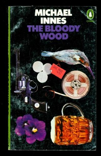 The Bloody Wood: Michael Innes: Amazon.com: Books