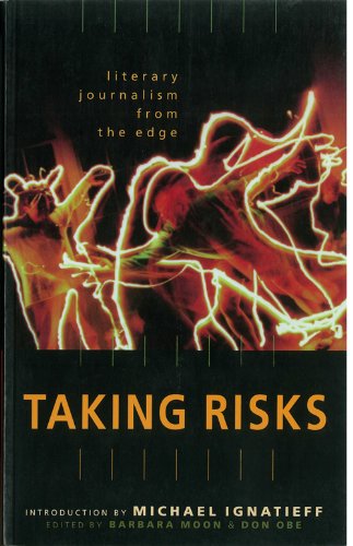 Amazon.com: Taking Risks: Literary Journalism from the Edge ...
