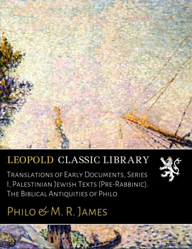 Translations of Early Documents, Series I, Palestinian Jewish Texts ...