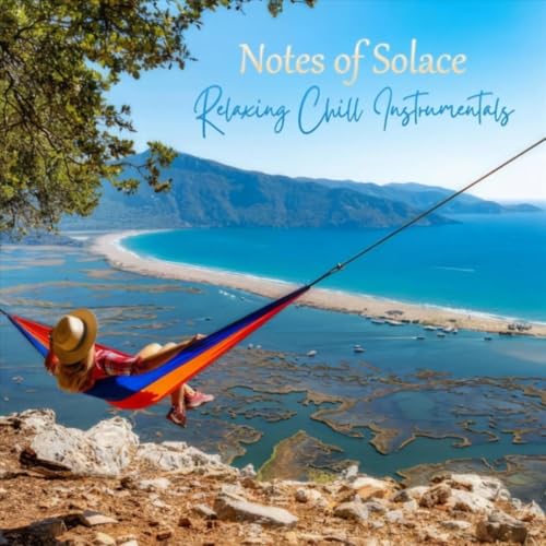 Amazon.com: Notes of Solace: Relaxing Chill Instrumentals : VARIOUS ...