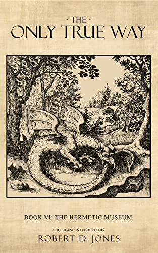 The Only True Way (The Hermetic Museum Book 6) - Kindle edition by ...