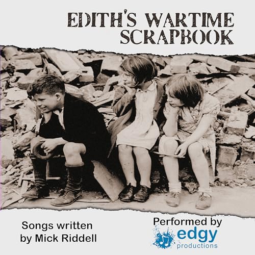 Play Edith's Wartime Scrapbook by Edgy Productions on Amazon Music ...