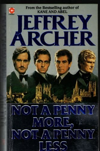 Not a Penny More Not a Penny Less: Archer: 9780671643126: Amazon.com: Books