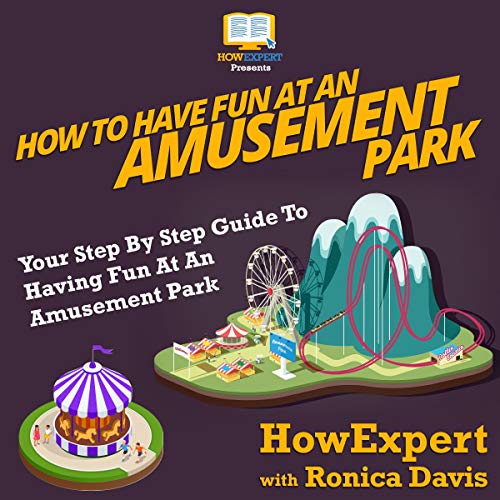 Amazon.com: How to Have Fun at an Amusement Park: Your Step-by-Step ...