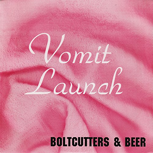 Amazon.co.jp: Boltcutters & Beer : Vomit Launch: デジタルミュージック