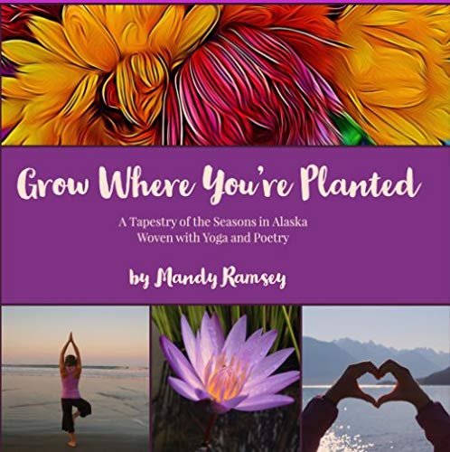 Grow Where You're Planted: Mandy Ramsey: 9780368807930: Amazon.com: Books