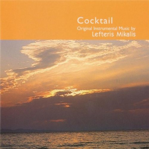 Amazon Music - Lefteris MikalisのCocktail - Amazon.co.jp