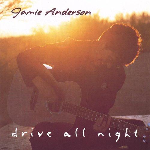 Play Drive All Night by Jamie Anderson on Amazon Music