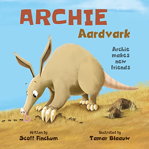 Archie Aardvark: Archie makes new friends - Kindle edition by Finchum ...
