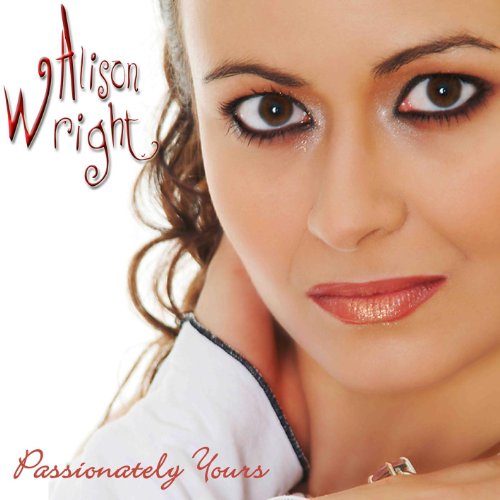 Passionately : Alison Wright: Amazon.de: Digital Music