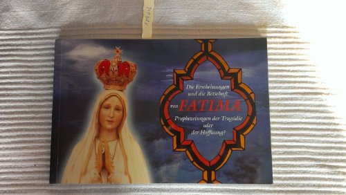 Amazon.com: Our Lady At Fatima: Prophecies Of Tragedy Or Hope ...