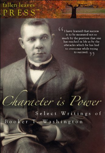 Amazon.com: Character is Power: Select Writings of Booker T. Washington ...