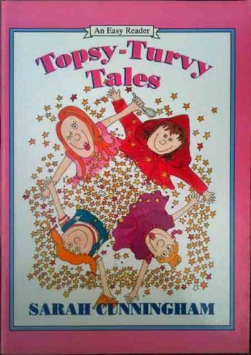 Topsy-turvy Fairytales: Sarah Cunningham: 9781853714283: Amazon.com: Books