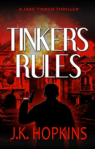 Tinker's Rules: A Vigilante Justice Corporate Espionage Crime Thriller ...
