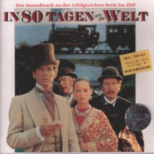 In 80 Tagen um die Welt - Der Soundtrack zu der Serie im ZDF: Amazon.es ...
