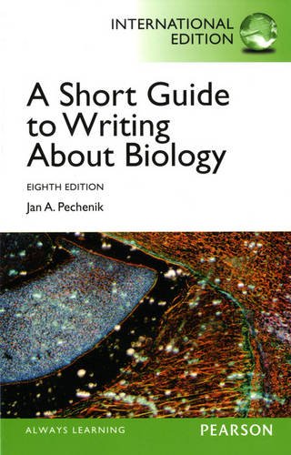 Buy A Short Guide to Writing about Biology: International Edition Book ...