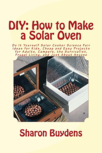 DIY How To Make A Solar Oven Do It Yourself Solar Cooker Science Fair Ideas For Kids Cheap diy-how-to-make-a-solar-oven-do-it-yourself-solar-cooker-science-fair-ideas-for-kids-cheap