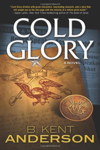 Amazon.com: Cold Glory: Anderson, B. Kent: Books