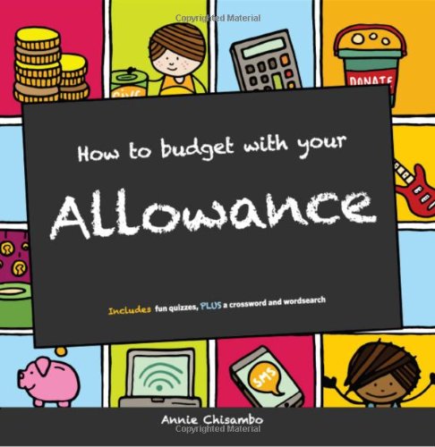 How to Budget With Your Allowance : Chisambo, Annie: Amazon.in: Books