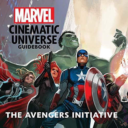 Marvel Cinematic Universe Guidebook: The Avengers Initiative - Kindle ...