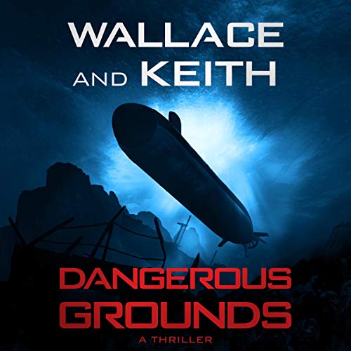 Dangerous Grounds: The Hunter Killer Series, Book 2 (Audio Download ...