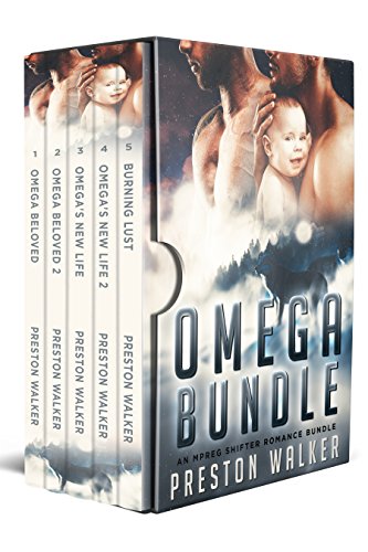 Omega Bundle: An Mpreg Shifter Romance Bundle (Preston's Collection ...