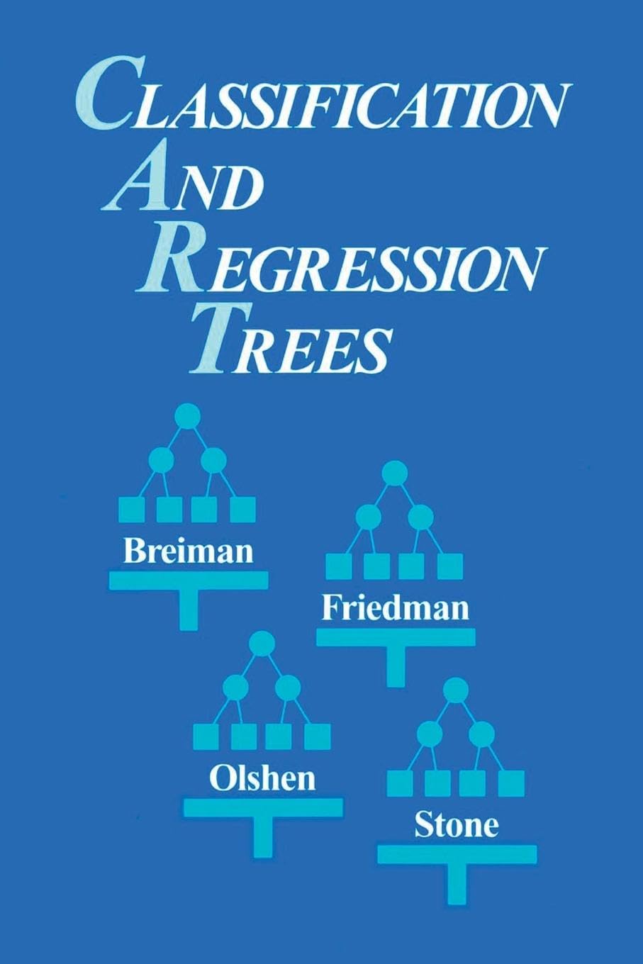 Classification and Regression Trees (Wadsworth Statistics/Probability ...