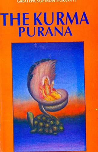 Kurma Purana (Great Epics of India: Puranas Book 15) - Kindle edition ...
