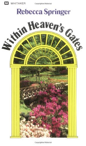 Within Heaven's Gates (Originally Entitled Intra Muros) - Kindle ...