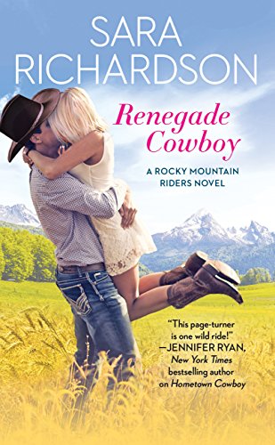 Amazon.com: Renegade Cowboy (Rocky Mountain Riders Book 3) eBook ...