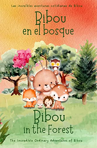 Bibou en el bosque - Bibou in the Forest | Español-Inglés - Spanish ...