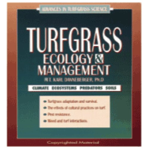 Turfgrass Ecology & Management (Advances in Turfgrass Science ...