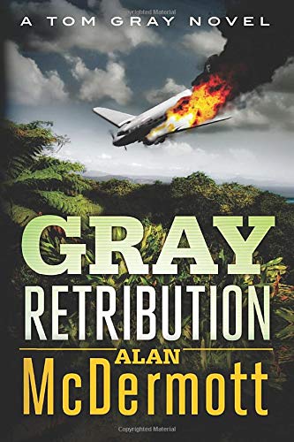 Amazon.com: Gray Retribution: 9781477823866: McDermott, Alan: Books