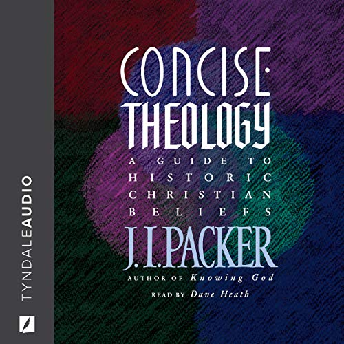 Amazon.com: Concise Theology: A Guide to Historic Christian Beliefs ...